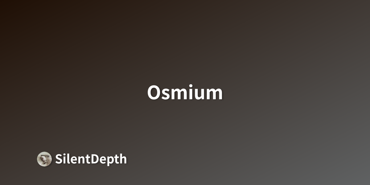 Osmium